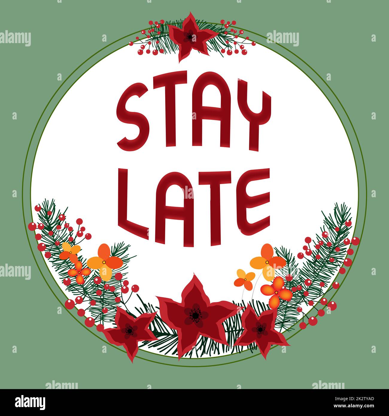 Text caption presenting Stay Late. Word Written on A routine in which a ...