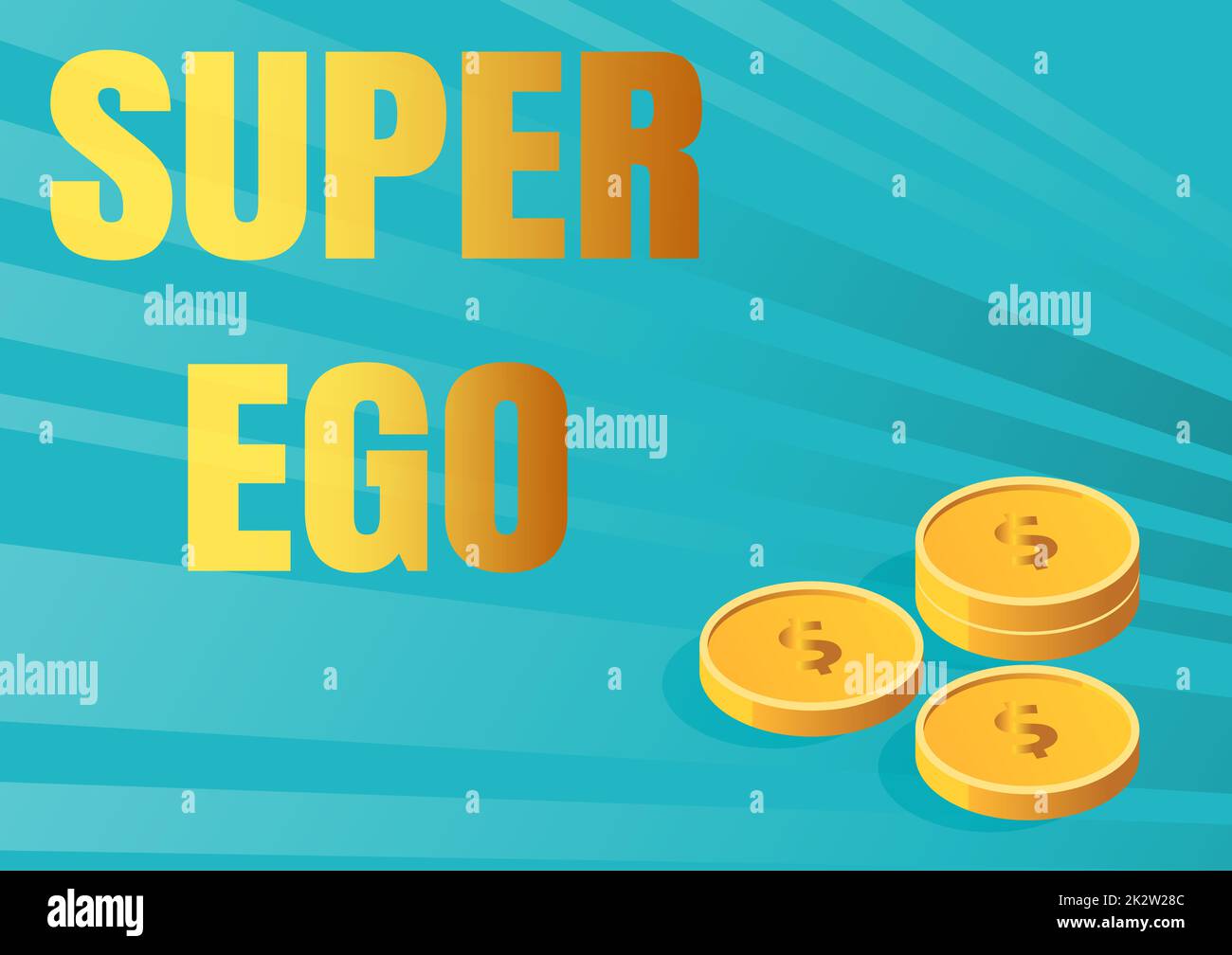 Sign displaying Super Ego. Business overview The I or self of any ...