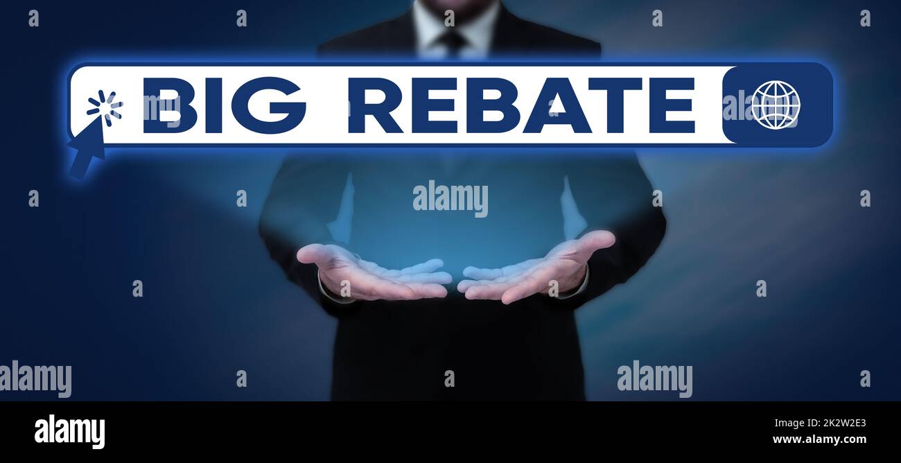 Conceptual display Big Rebate. Business showcase Huge rewards that can ...