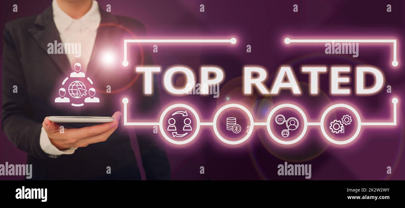 Handwriting text Top Rated. Conceptual photo The high amount of a ...