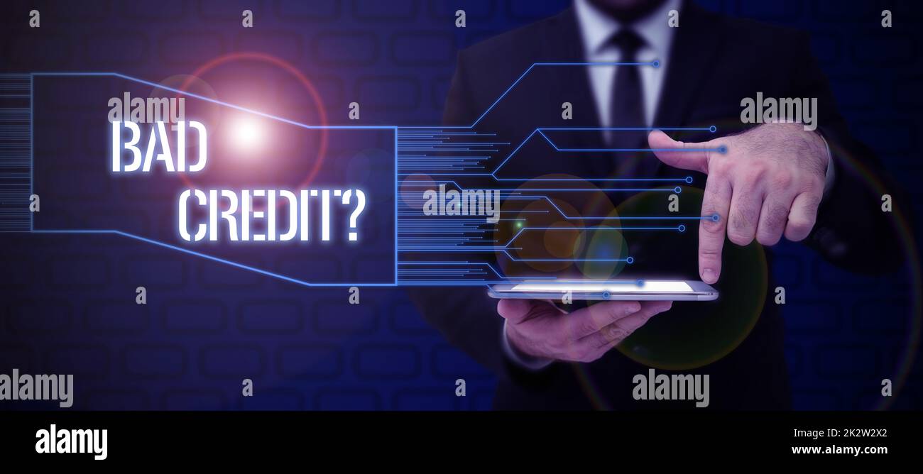 Text sign showing Bad Credit Question. Internet Concept history when it ...