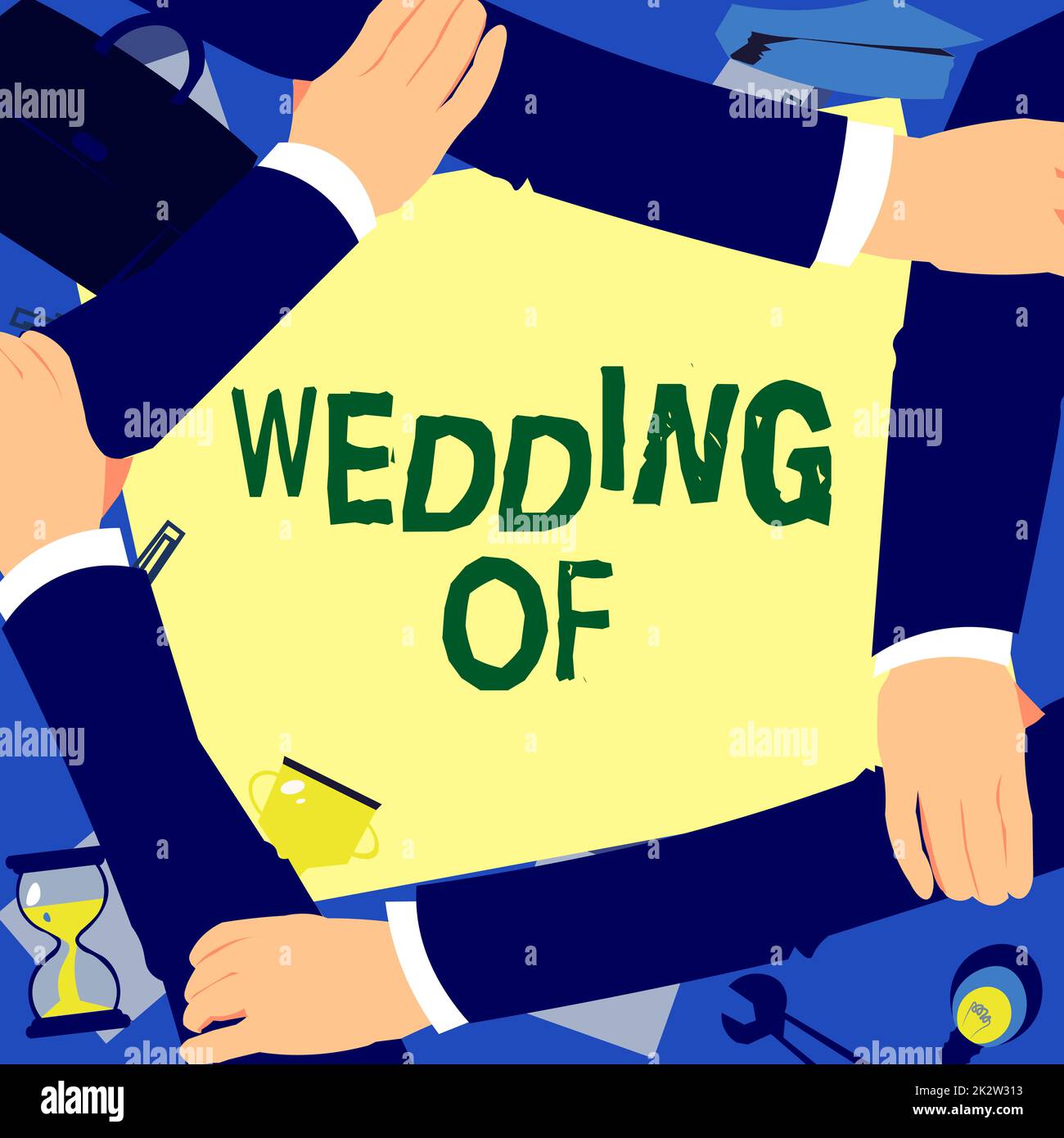 Sign displaying Wedding Of. Word for announcing that man and now as ...