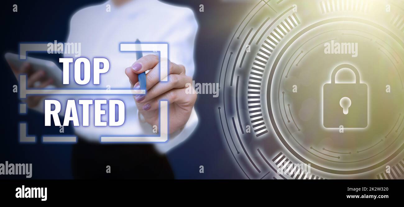 Hand writing sign Top Rated. Concept meaning The high amount of a ...