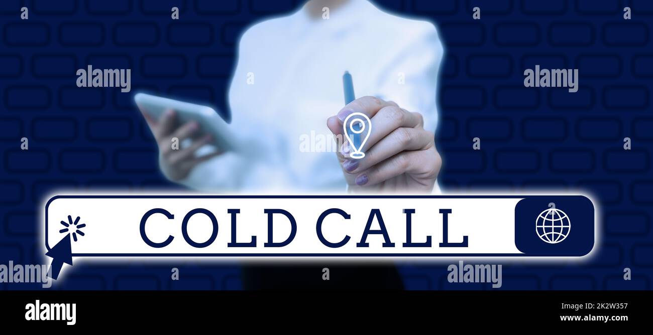 Writing displaying text Cold Call. Conceptual photo Unsolicited call ...