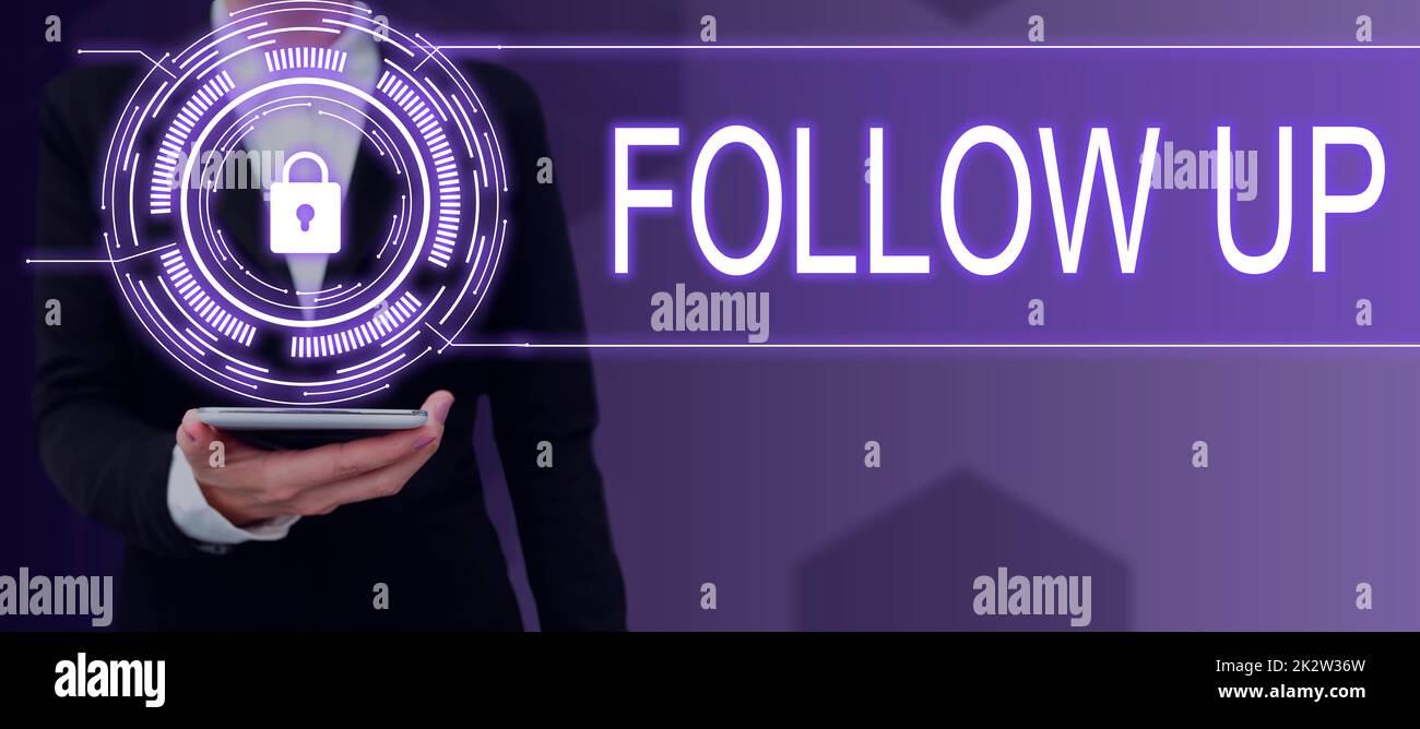Text caption presenting Follow Up. Business overview Additional info or ...