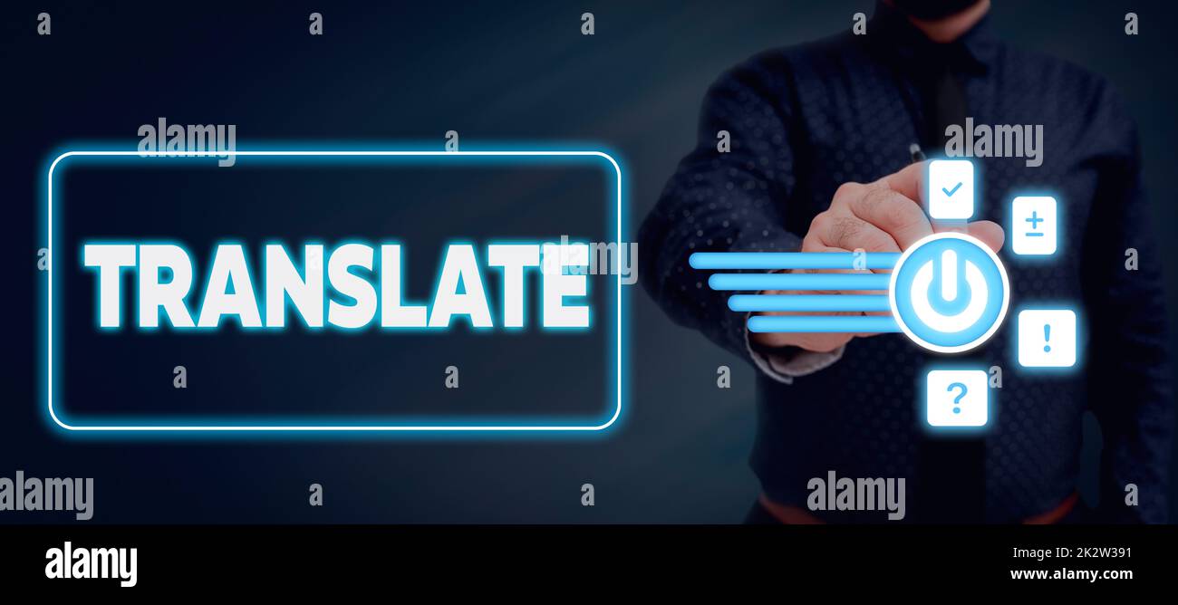 Inspiration showing sign Translate. Internet Concept Another word with ...