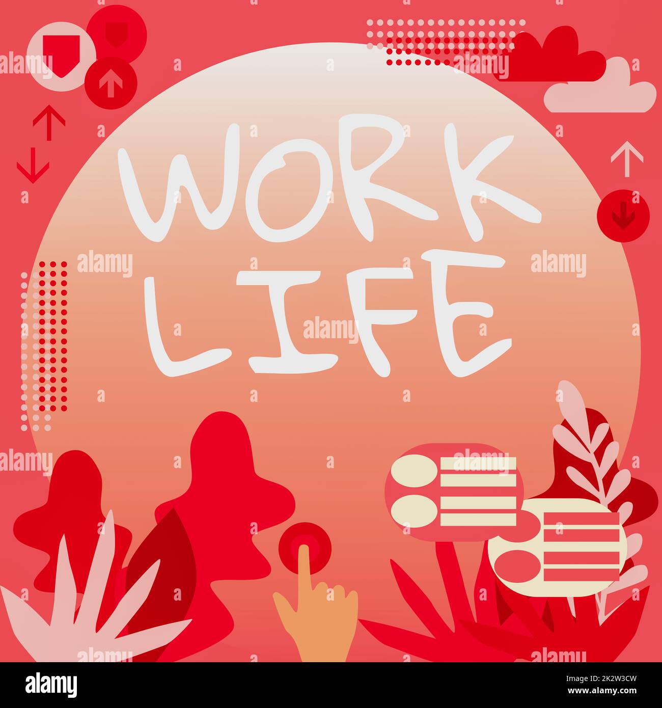 Text showing inspiration Work Life. Business approach An everyday task ...