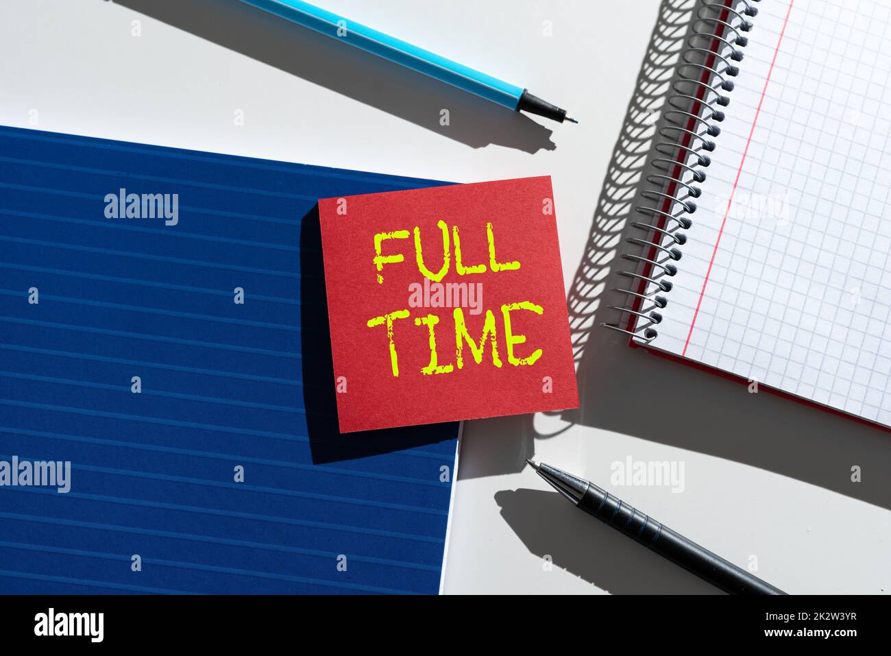 Inspiration showing sign Full Time. Conceptual photo working or ...