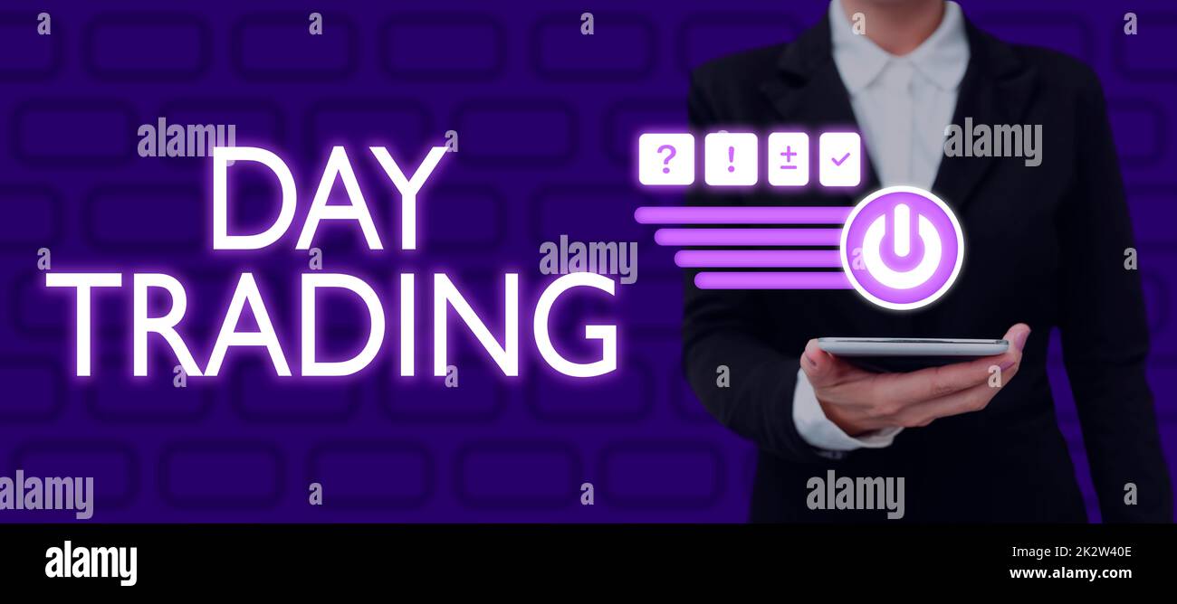 Inspiration showing sign Day Trading. Business showcase securities ...