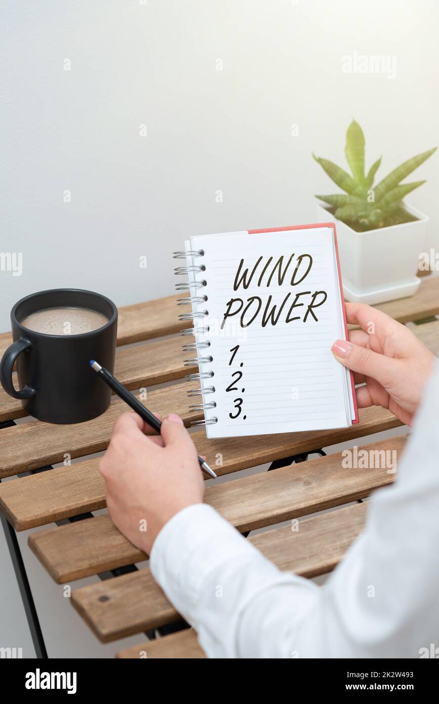Handwriting text Wind Power. Concept meaning use of air flowto provide ...