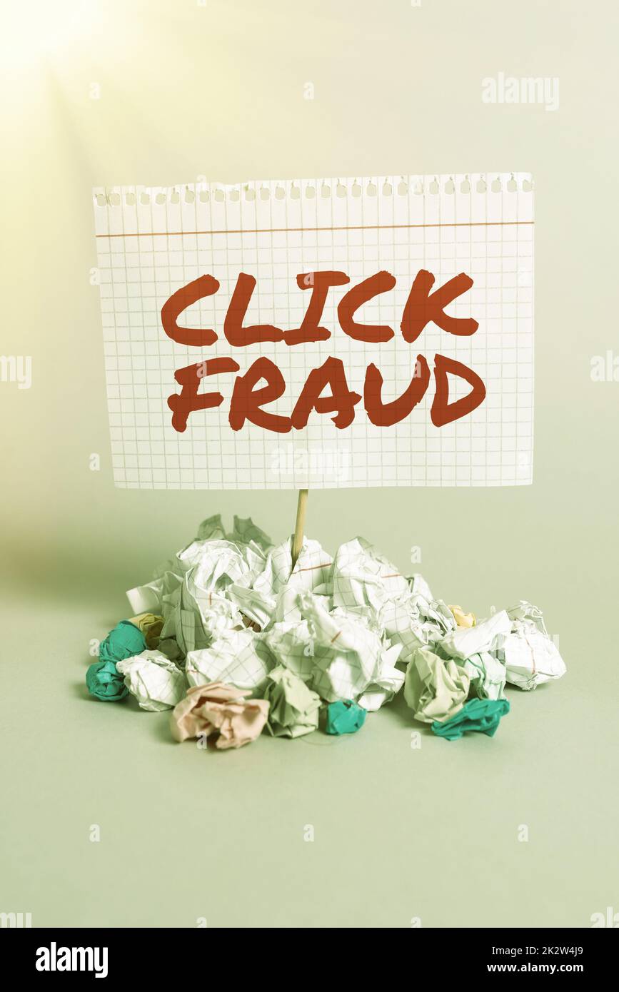 Conceptual caption Click Fraud. Business concept practice of repeatedly ...