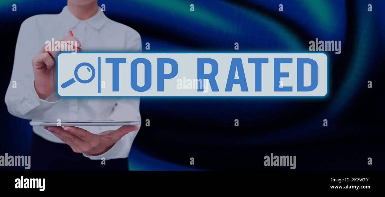 Handwriting text Top Rated. Business showcase The high amount of a ...