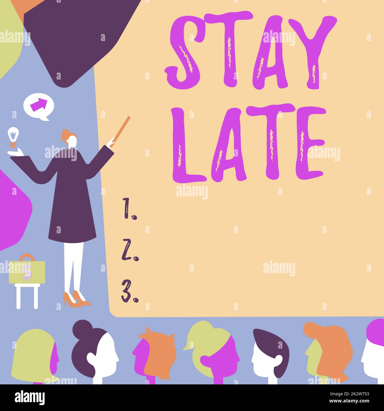 Text caption presenting Stay Late. Concept meaning A routine in which a ...