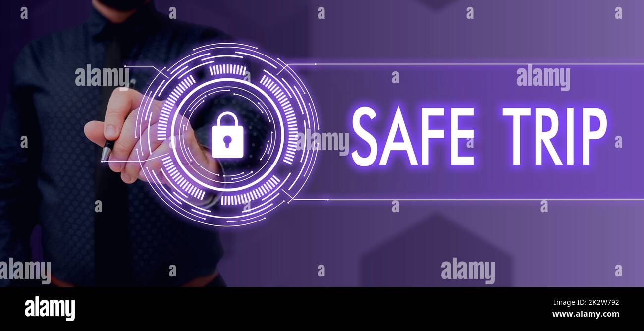 Text showing inspiration Safe Trip. Internet Concept wishing someone to ...