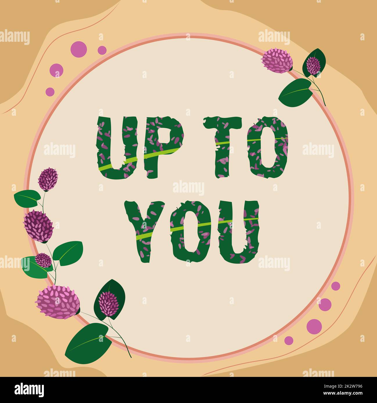 Hand writing sign Up To You. Business concept A person giving freedom ...