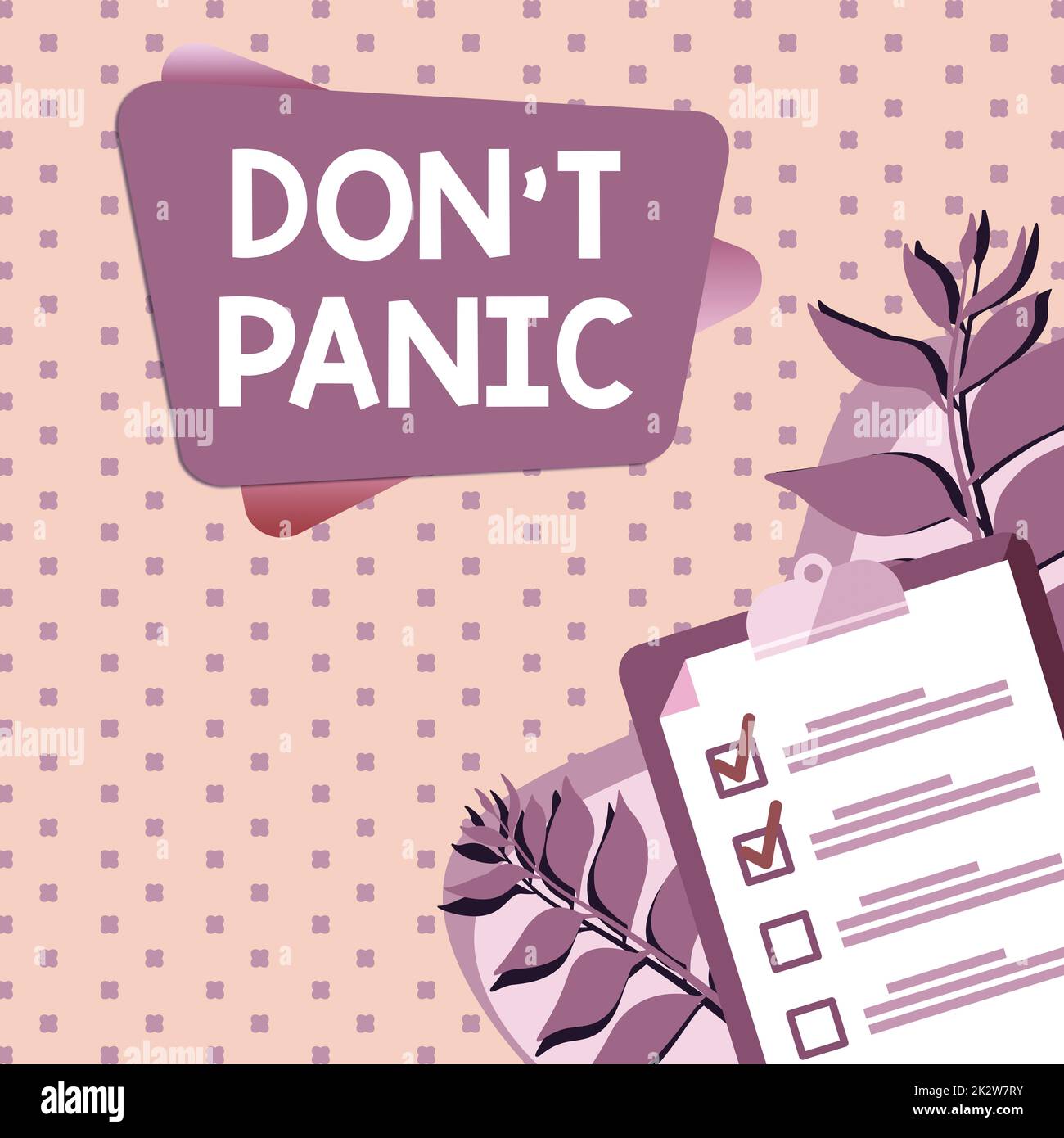 Inspiration showing sign Don T Panic. Word for sudden strong feeling of ...