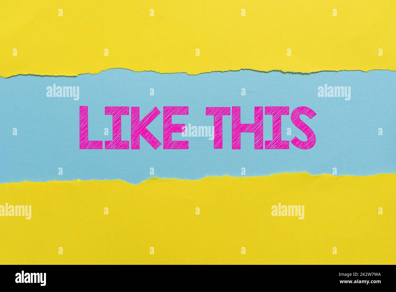 Text caption presenting Like This. Concept meaning An action refering ...