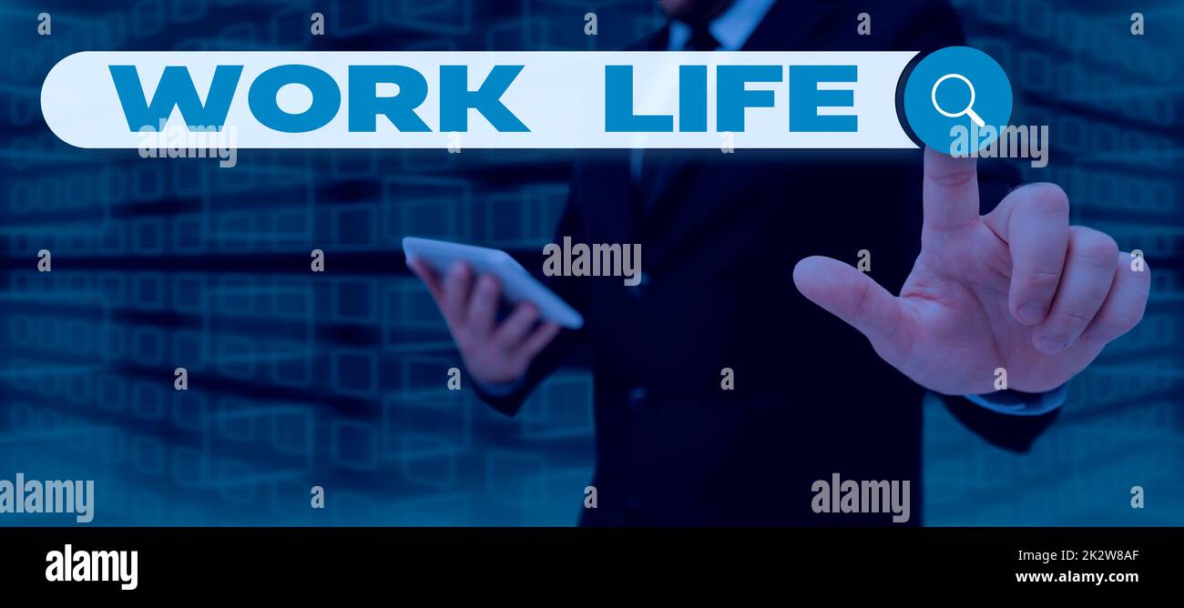 Hand writing sign Work Life. Business showcase An everyday task to ern ...