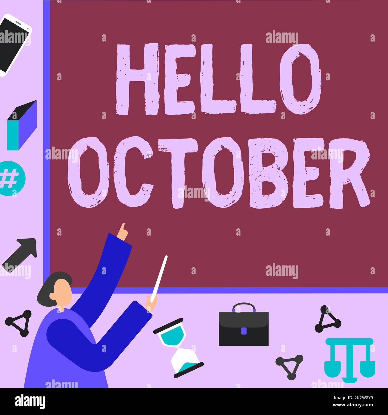 Sign displaying Hello October. Business concept Last Quarter Tenth ... Sign displaying Hello October. Business concept Last Quarter Tenth ...