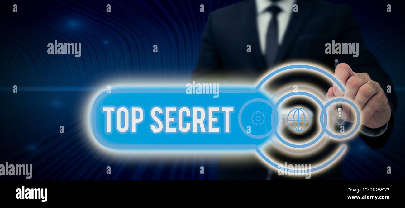 Inspiration showing sign Top Secret. Business concept telling someone ...
