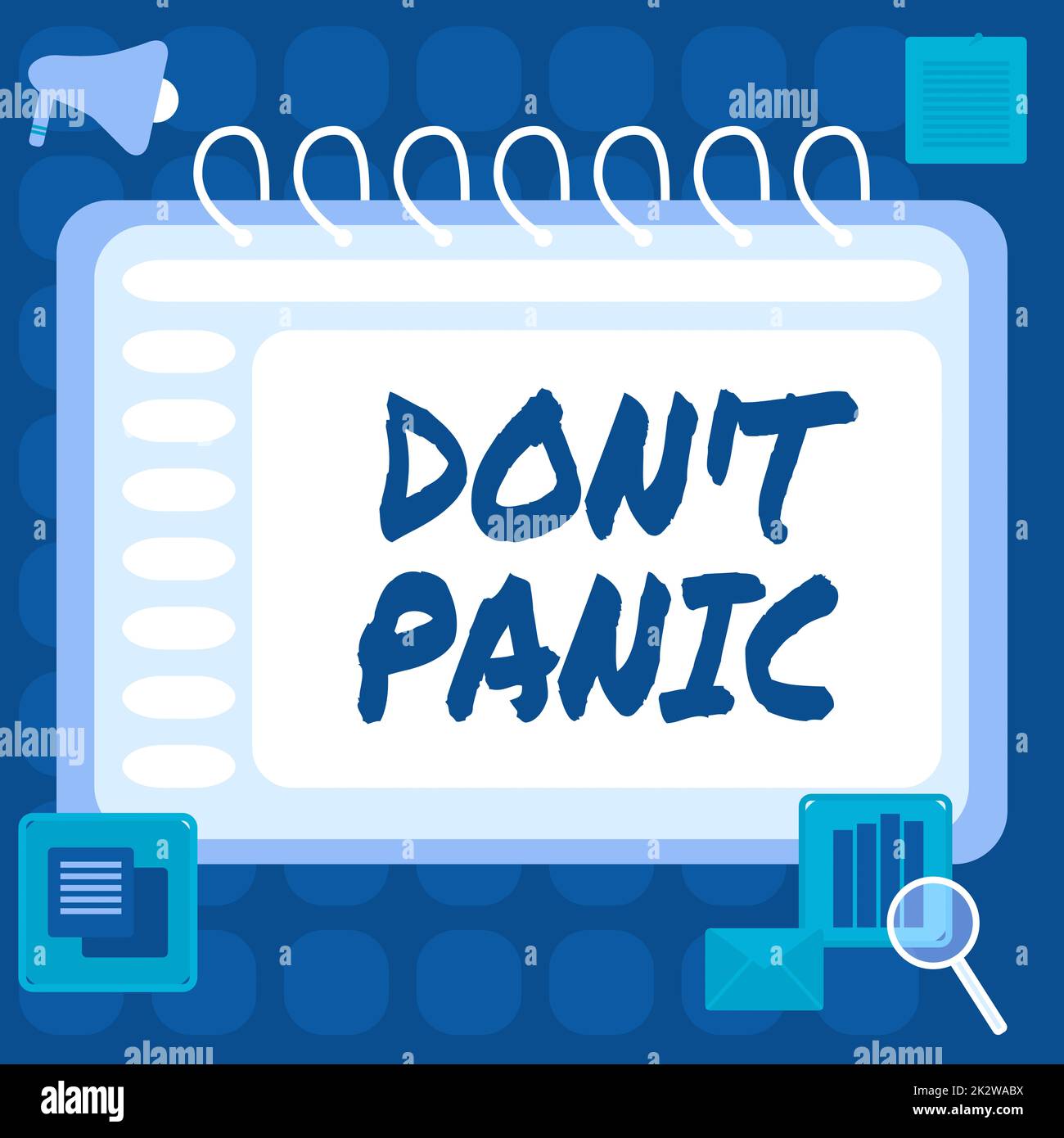 Handwriting text Don T Panic. Business approach sudden strong feeling ...