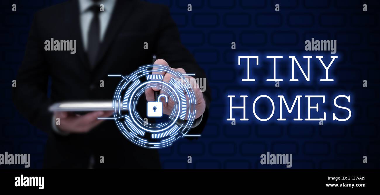 Inspiration showing sign Tiny Homes. Business approach houses contain ...