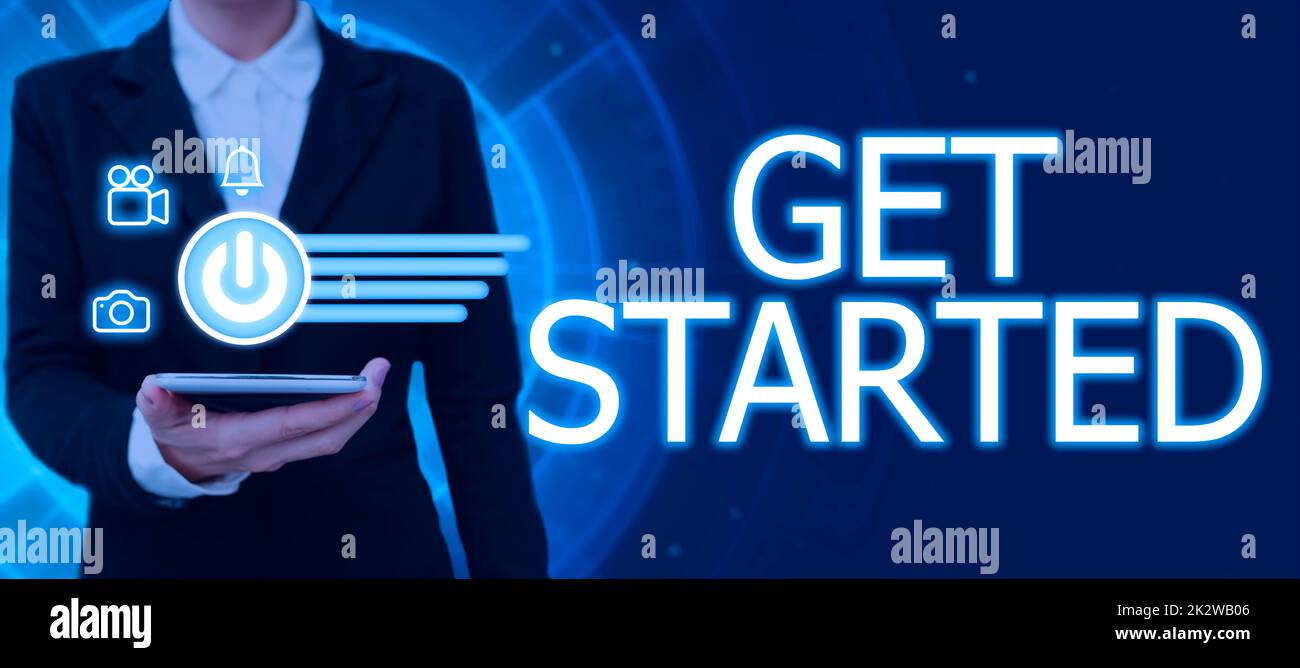 Handwriting text Get Started. Internet Concept asking someone to begin ... Handwriting text Get Started. Internet Concept asking someone to begin ...