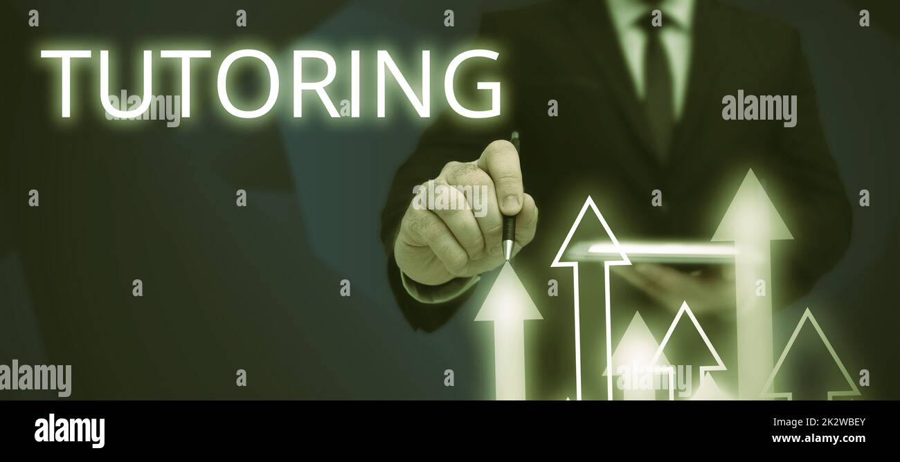 Sign displaying Tutoring. Concept meaning An act of a person employed ...