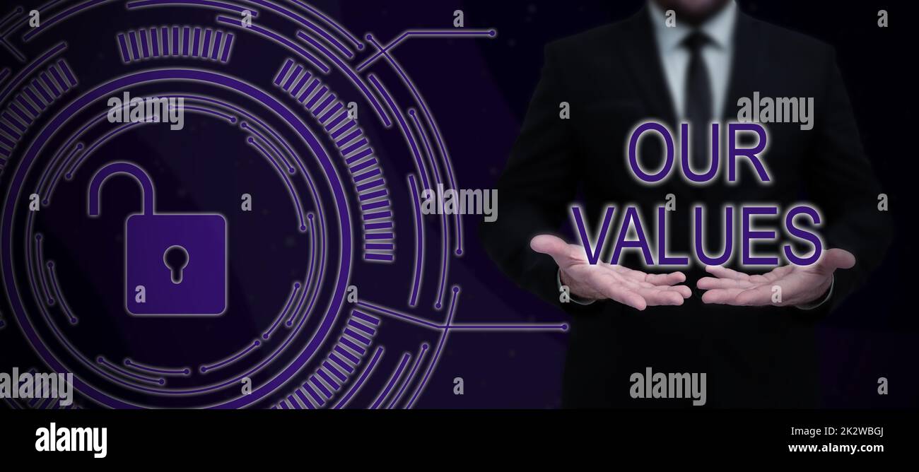 Sign displaying Our Values. Business concept list of morals companies ...