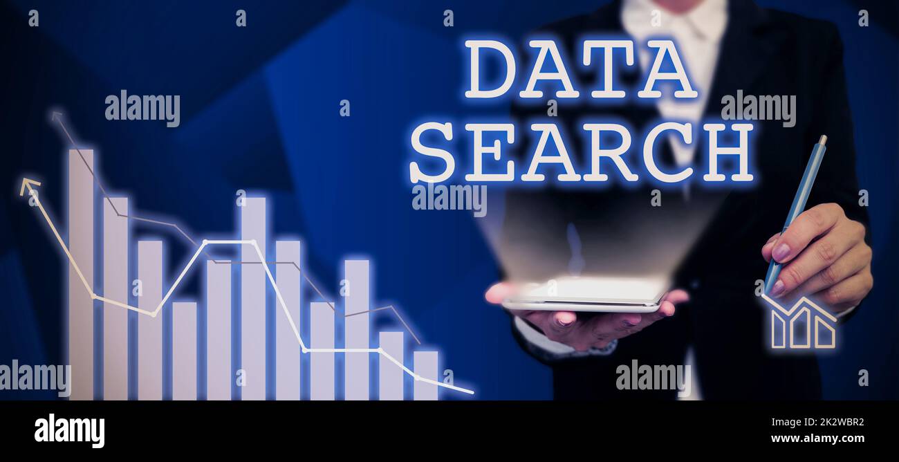 Sign displaying Data Search. Business approach gathers and reports ...