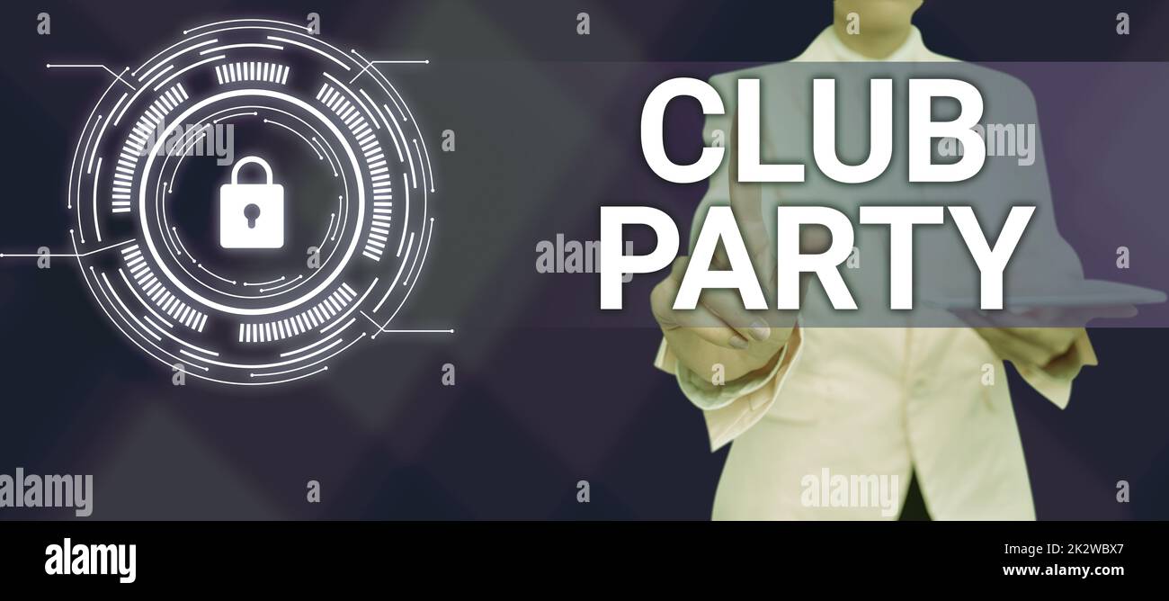 Conceptual caption Club Party. Word Written on social gathering in a ...