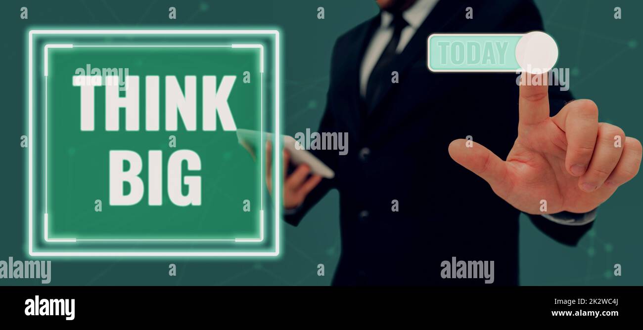 Writing displaying text Think Big. Business overview To plan for ...