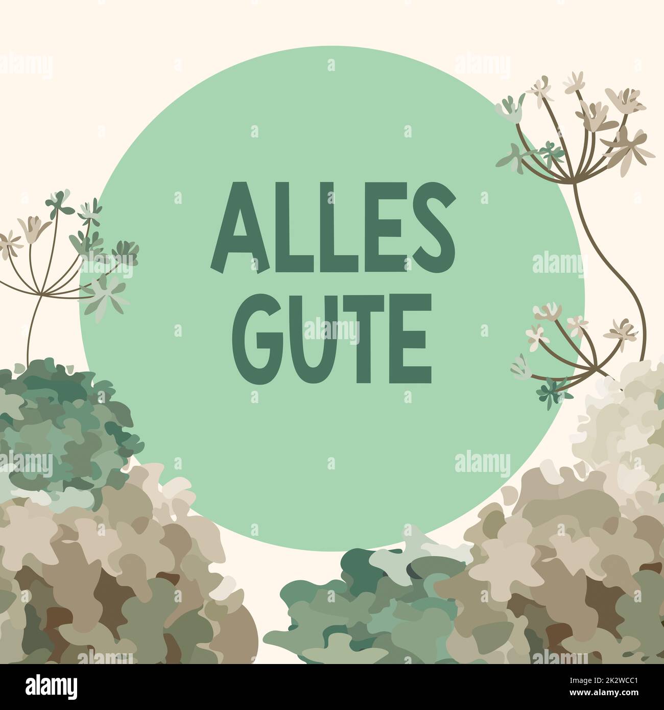 Text caption presenting Alles Gute. Conceptual photo german translation ...