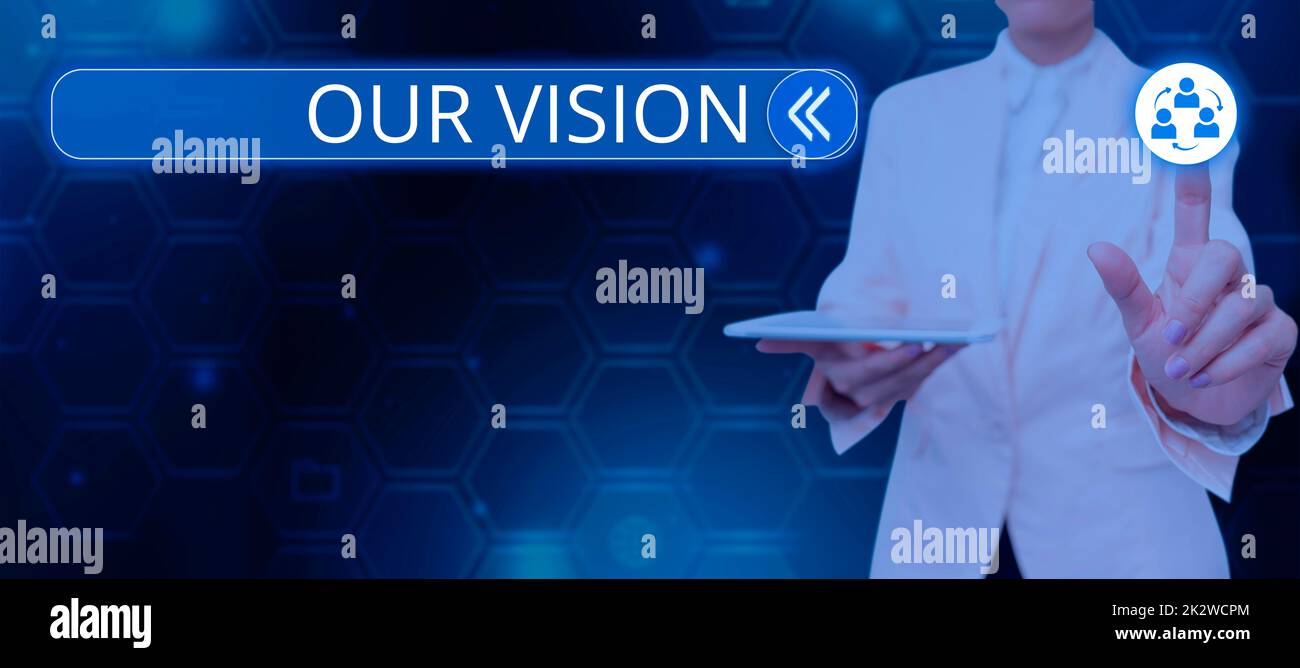 Writing displaying text Our Vision. Internet Concept plan for next five ...