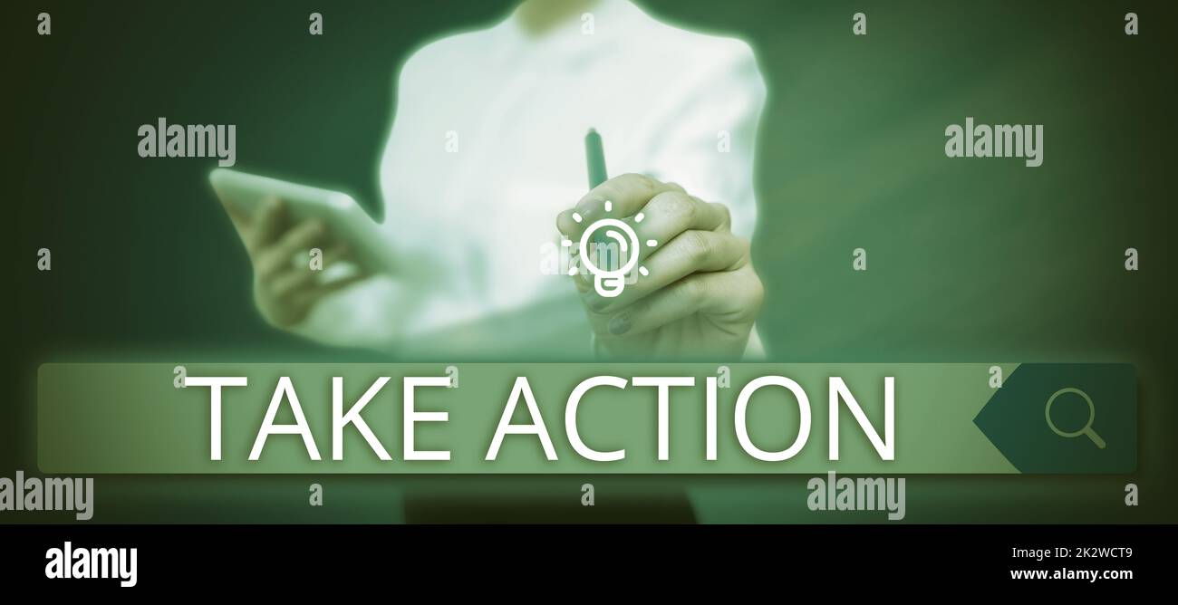 Hand writing sign Take Action. Business approach advices someone to do ...