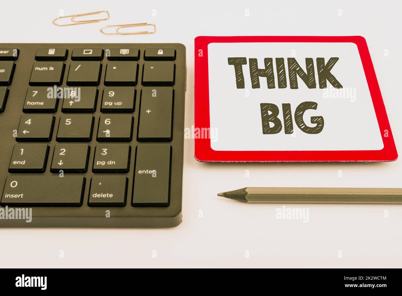 Conceptual display Think Big. Conceptual photo To plan for something ...