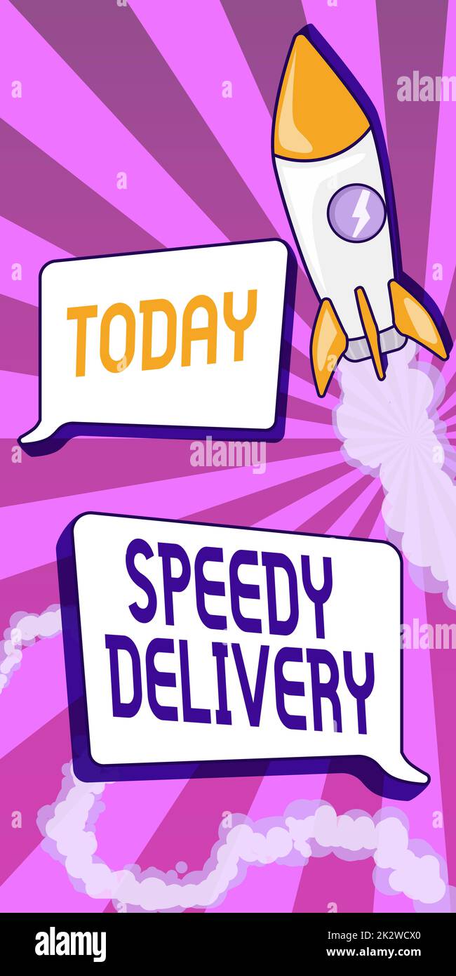 Sign displaying Speedy Delivery. Business idea provide products in fast ...