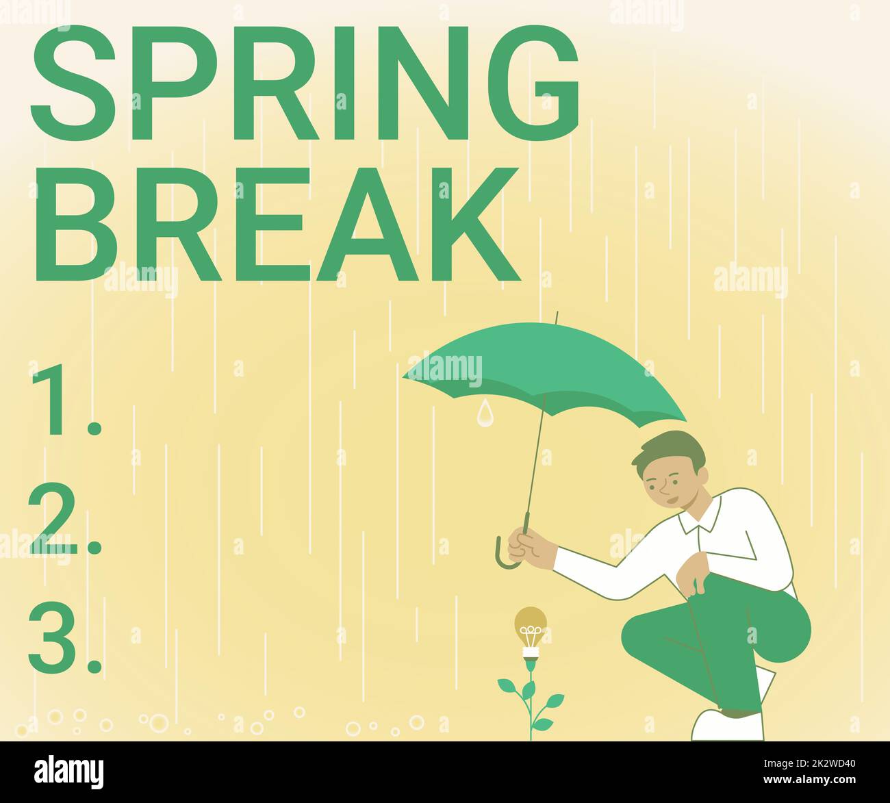 Sign displaying Spring Break. Business showcase Vacation period at ...