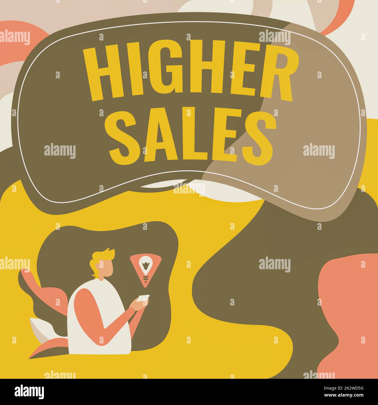 Conceptual display Higher Sales. Business approach The average sold ...