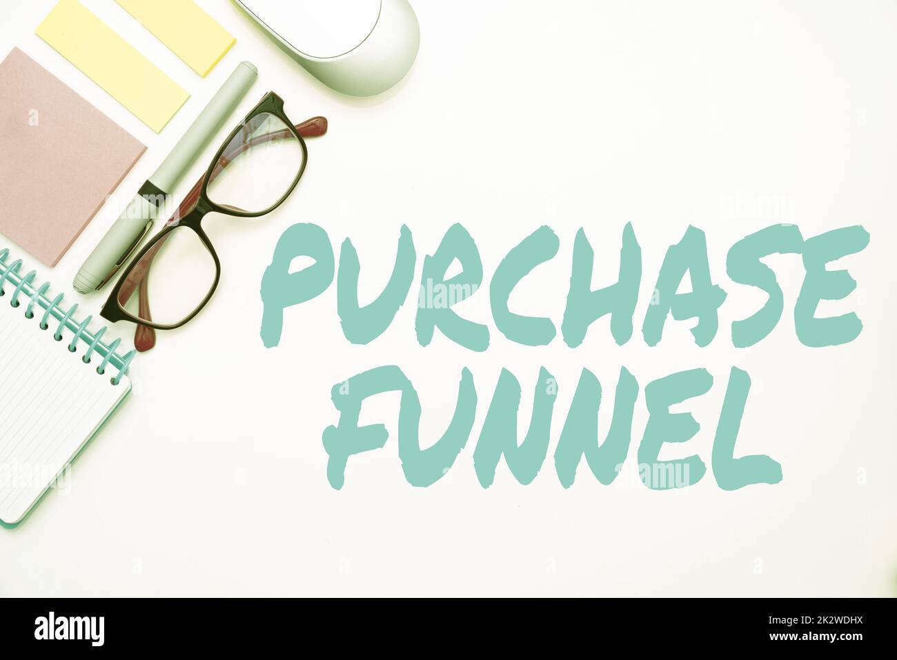 Handwriting text Purchase Funnel. Business idea consumer model which ...