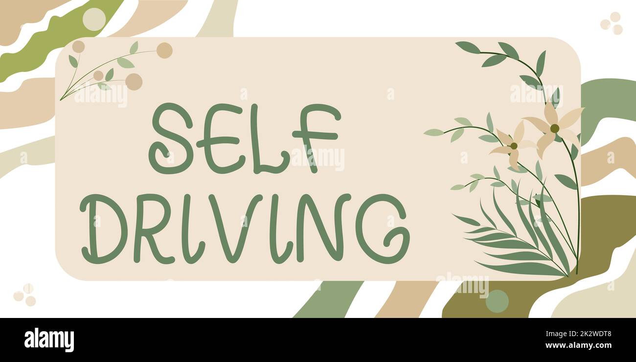 Conceptual display Self Driving. Concept meaning Autonomous vehicle ...