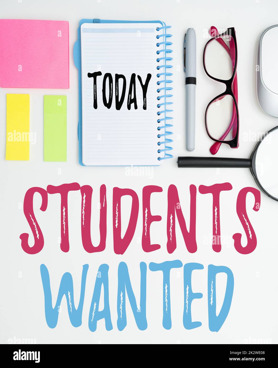 Sign displaying Students Wanted. Business idea list of things wishes or ...