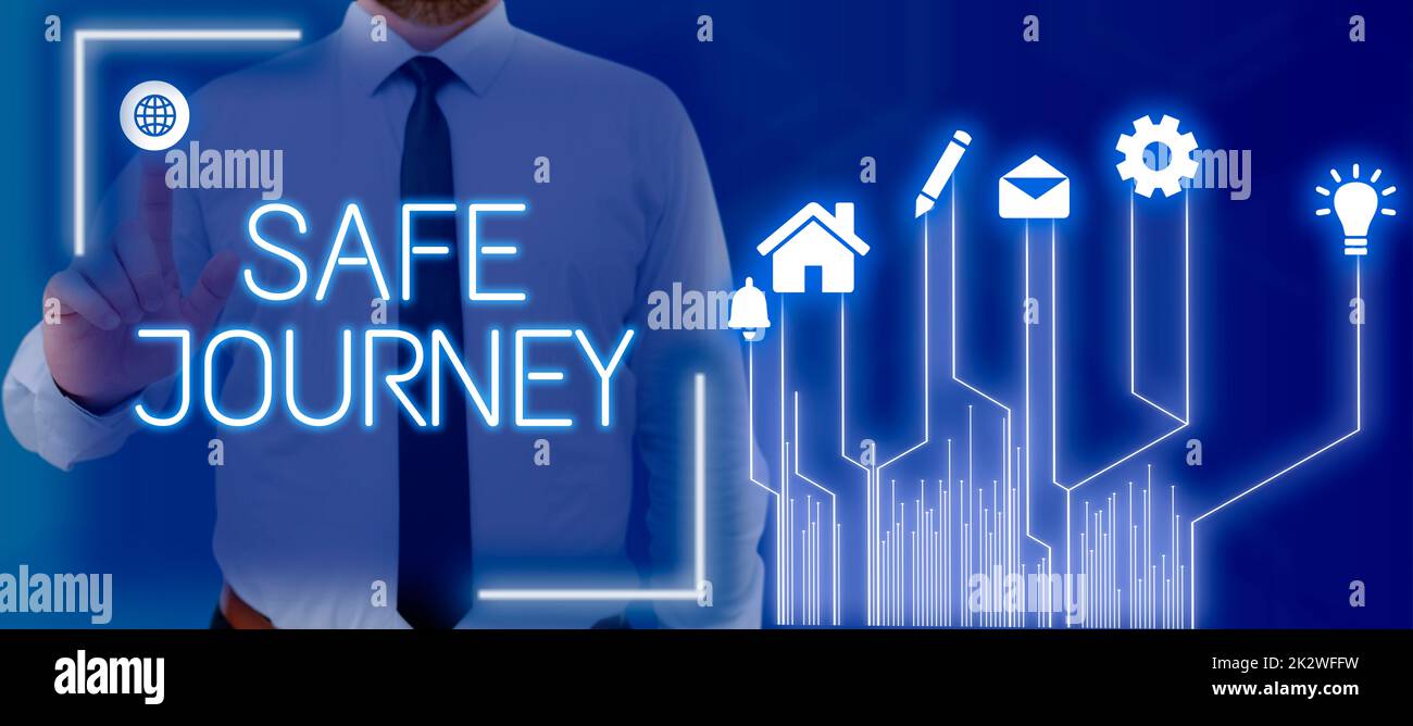 Conceptual caption Safe Journey. Business idea Blessing Bid farewell ...