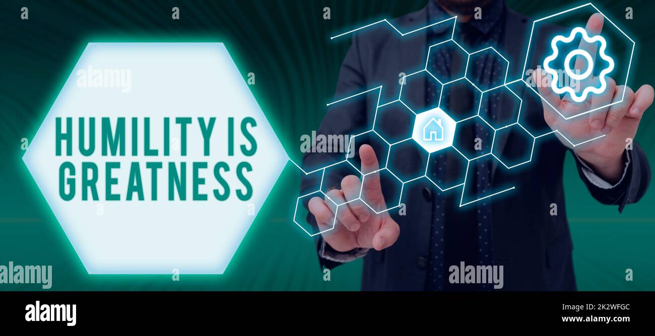 Text showing inspiration Humility Is Greatness. Business overview being ...