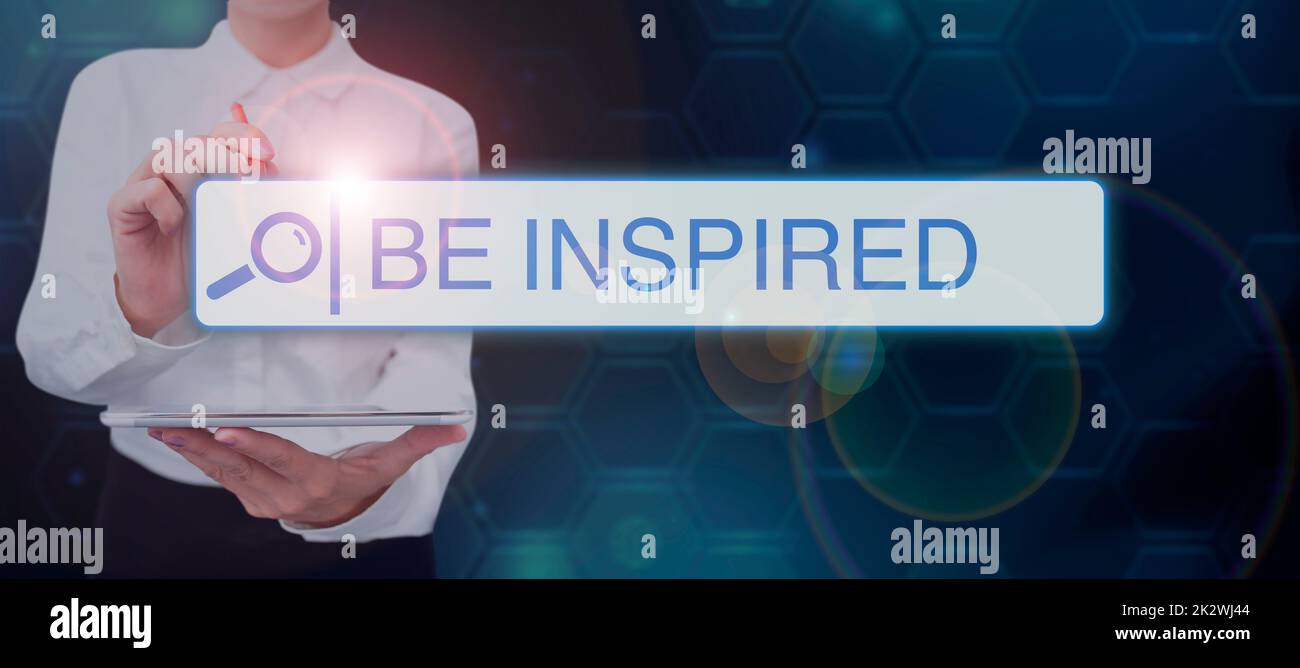 Text sign showing Be Inspired. Business overview extraordinary quality ...