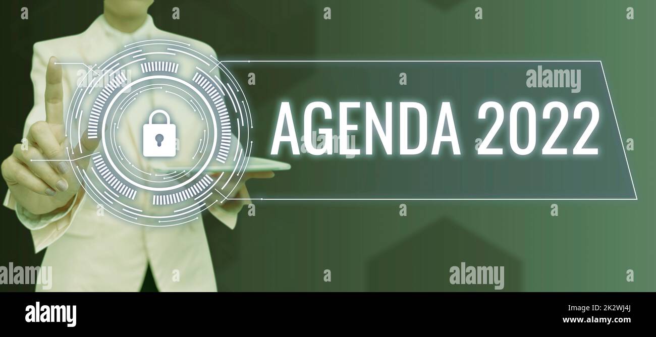 Sign displaying Agenda 2022. Word Written on list of activities in ...