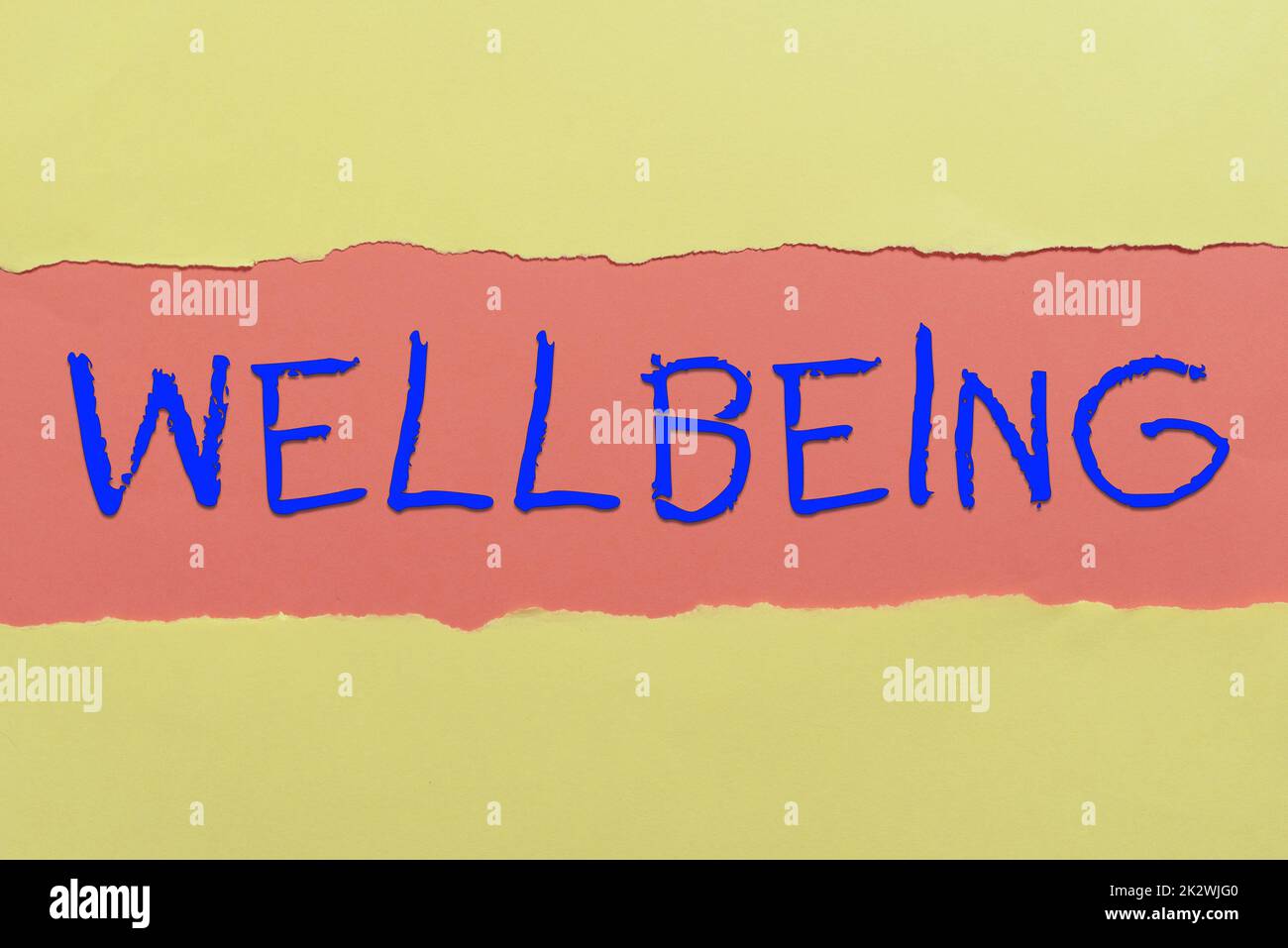 Text sign showing Wellbeing. Concept meaning A good or satisfactory ...