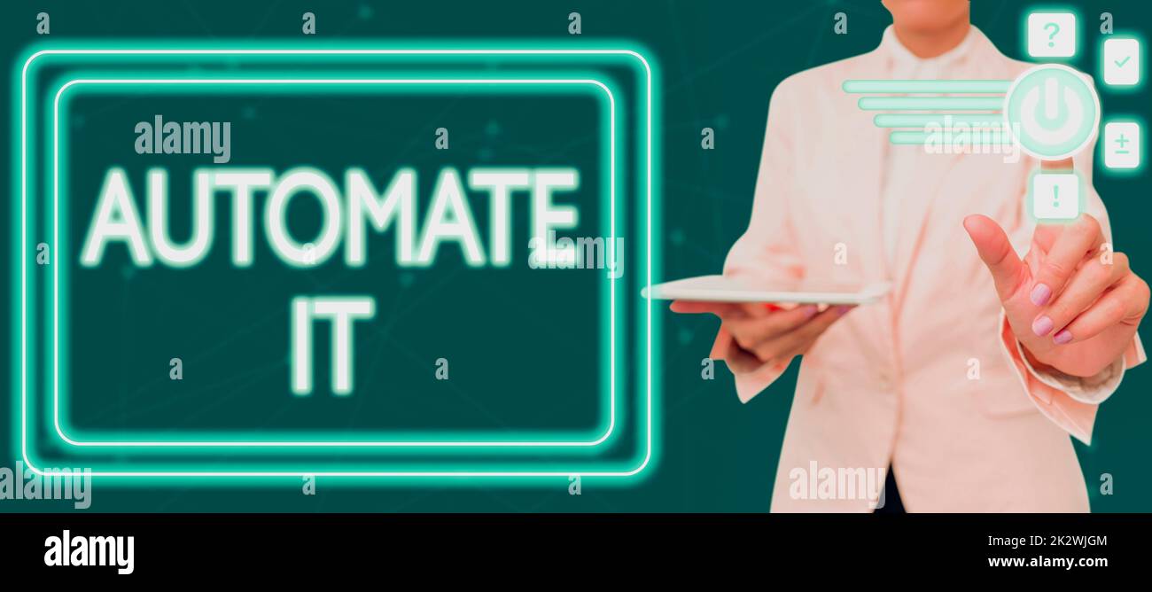 Conceptual display Automate It. Business showcase convert process or ...