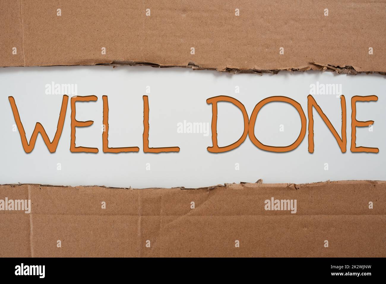 Sign displaying Well Done. Word Written on Peform accurately and ...