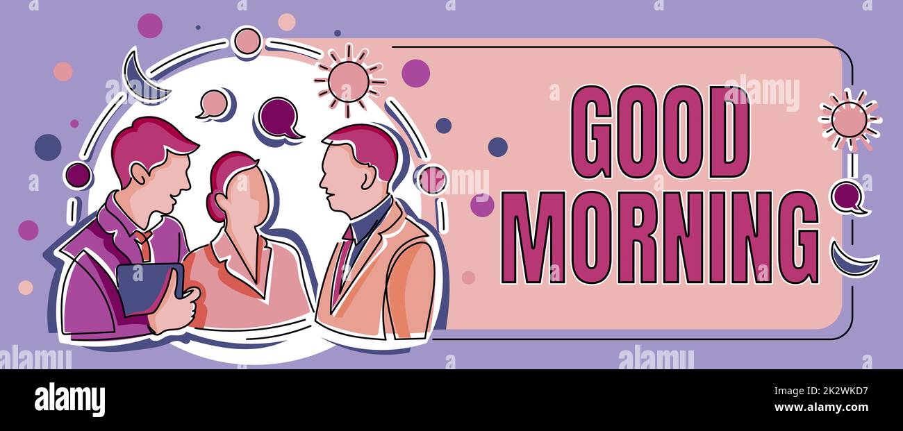 Text showing inspiration Good Morning. Business showcase A conventional ...